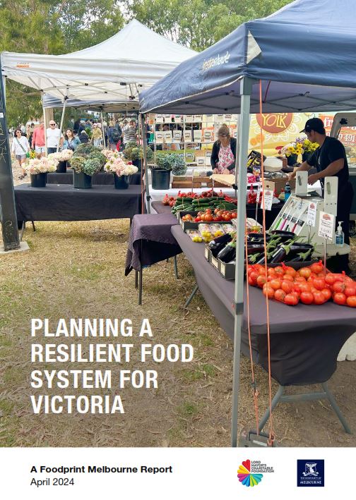 Report: Planning a resilient food system for Victoria